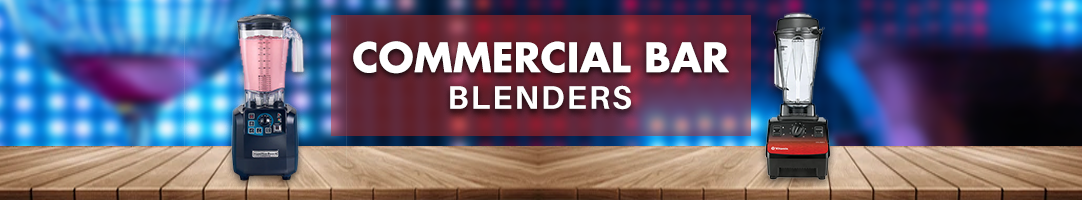 Commercial Bar Blenders – Kitchen Express Australia